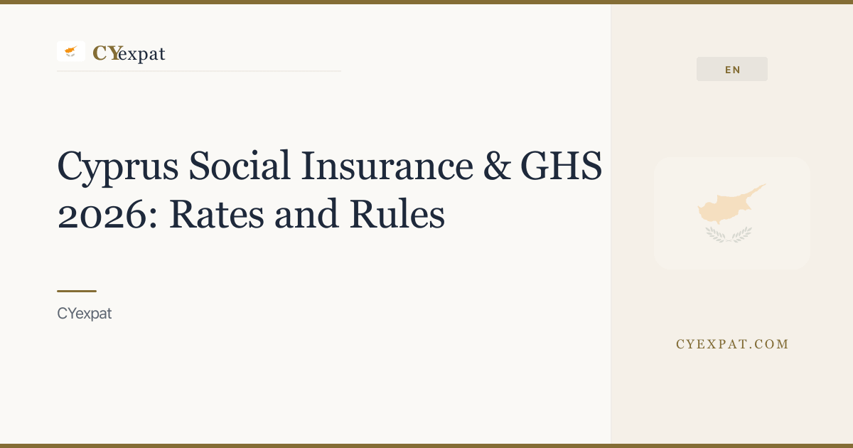 Cyprus Social Insurance & GHS 2026: Rates and Rules | CYexpat